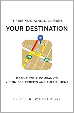 Amazon.com: Your Destination: Define Your Company’s Vision for Profits ...