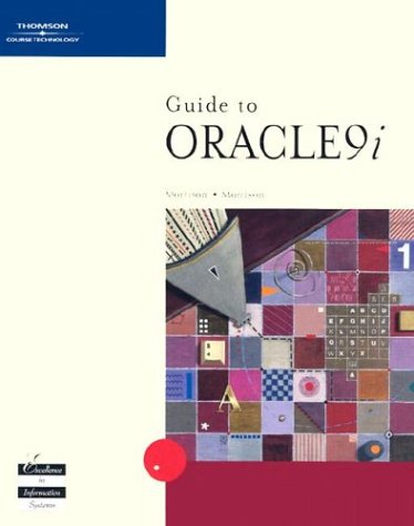 Amazon.com: Guide to Oracle9i: 9780619159597: Morrison, Joline, Morrison, Mike: Books