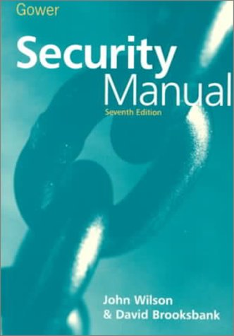 Security Manual: Brooksbank, David, Wilson, John, Oliver, Eric ...