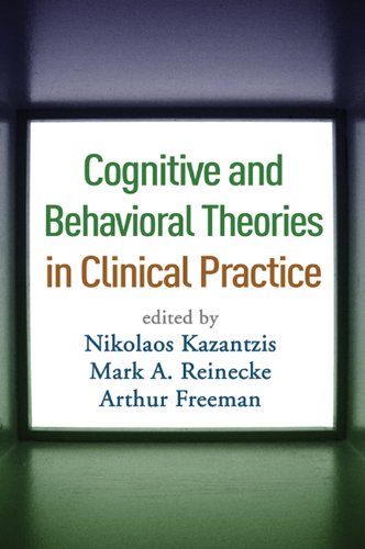 Amazon.com: Cognitive and Behavioral Theories in Clinical Practice ...