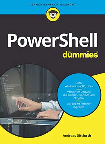 Amazon.com: PowerShell für Dummies: 9783527814251: Andreas Dittfurth: Books