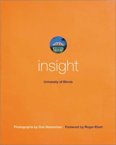 Insight: University of Illinois: Ebert, Roger, Hamerman, Don ...