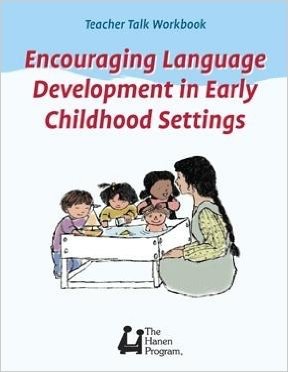 Encouraging Language Development in Early Childhood Settings (Teacher ...