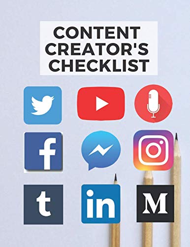 Content Creator's Checklist, Notebook, Planner and Journal: Social ...