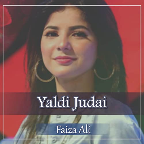 Amazon.co.jp: Yaldi Judai : Faiza Ali: デジタルミュージック