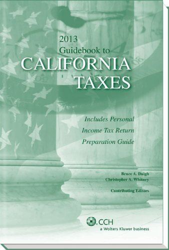 Amazon.com: Guidebook to California Taxes 2013: Includes Personal ...