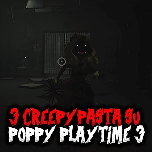 3 creepypasta su Poppy Playtime 3 : Amazon.de: Bücher