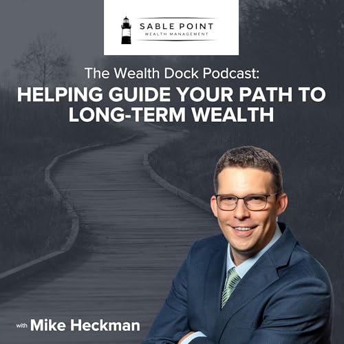 Amazon.com: The Wealth Dock Podcast: Helping guide your path to long ...