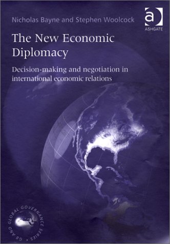 Amazon.com: The New Economic Diplomacy: Decision-Making and Negotiation ...