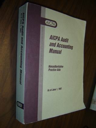 Aicpa Audit and Accounting Manual: Nonauthoritative Practice AIDS As of ...