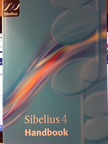 Sibelius 4 Handbook: Michael Eastwood, Daniel Spreadbury, Ben Finn ...