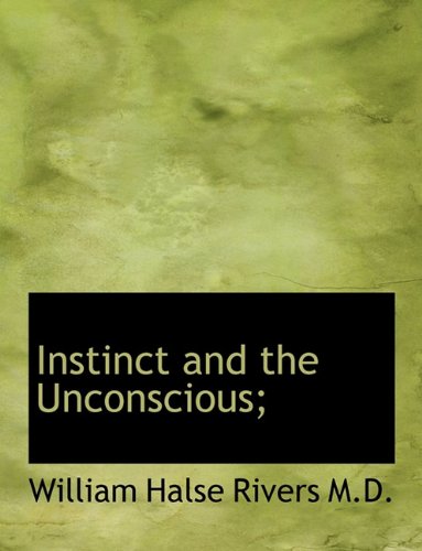 Amazon.co.jp: Instinct and the Unconscious; : Rivers, William Halse: 洋書
