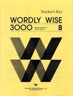 Wordly Wise 3000 Book 8 - Answer Key: Kenneth Hodkinson: 9780838824481: Amazon.com: Books