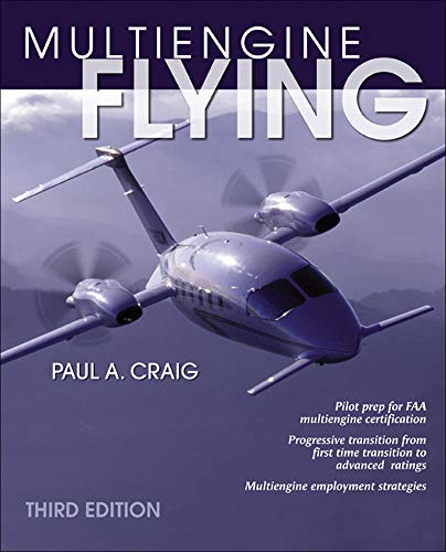 Multi-Engine Flying: Craig, Paul: 9780071421393: Amazon.com: Books