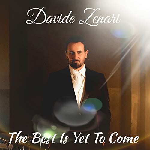 The Best Is yet to Come by Davide Zenari on Amazon Music - Amazon.com