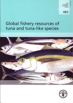 Global Fishery Resources of Tuna and Tuna-like Species (Fao Fisheries ...