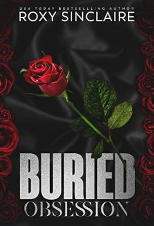 Buried Obsession: A Dark Captive Romance (Dark Obsession Book 1 ...