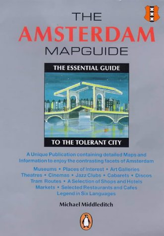 The Amsterdam Mapguide: Amazon.co.uk: Middleditch, Michael ...