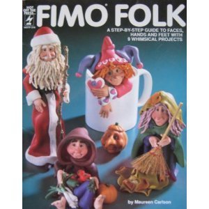 Fimo Folk: Carlson, Maureen: 9781562311001: Amazon.com: Books