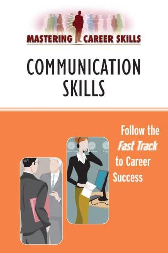 Communication Skills (Mastering Career Skills): Ferguson: 9780816071159 ...
