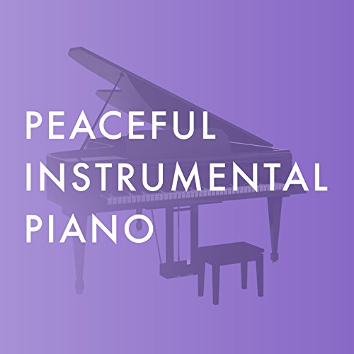 Amazon.com: Peaceful Instrumental Piano : Instrumental, Piano & Piano ...