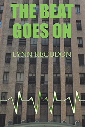 The Beat Goes On - Kindle edition by Regudon, Lynn. Health, Fitness ...