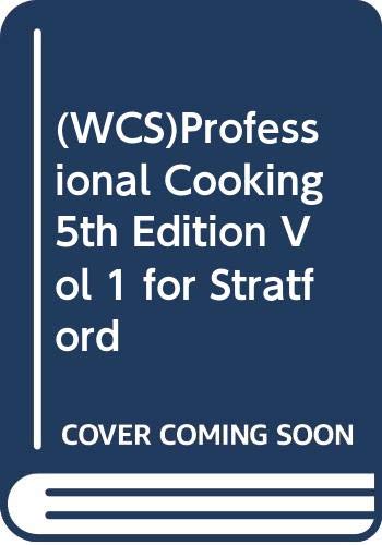 (WCS)Professional Cooking 5th Edition Vol 1 for Stratford: Wayne ...