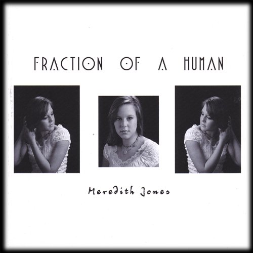 Amazon.com: Fraction of a Human : Meredith Jones: Digital Music