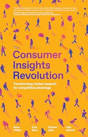 Amazon.com: The Consumer Insights Revolution: Transforming market ...