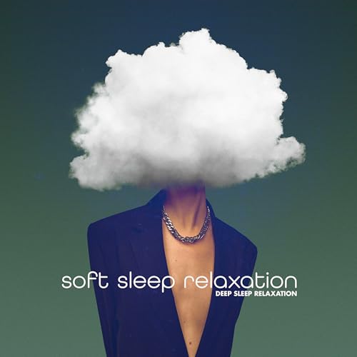 Soft Sleep Relaxation von Deep Sleep Relaxation bei Amazon Music ...