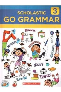 Scholastic Go Grammar Cb - 3 : Various: Amazon.co.uk: Books