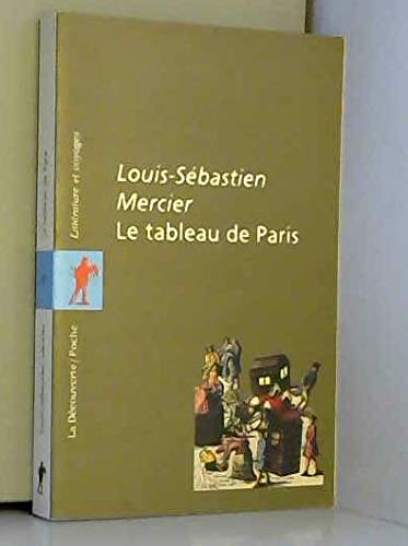 Tableau De ParisTableau De Paris : Mercier, Louise-Sebastian, Mercier ...
