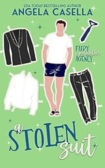 A Stolen Suit (Fairy Godmother Agency) - Kindle edition by Casella ...