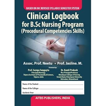 Clinical Logbook for B.Sc Nursing Program (Procedural Competencies ...