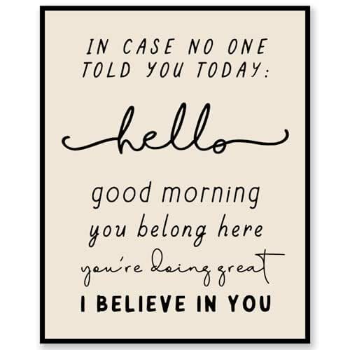 Amazon.com: In Case No One Told You Today Hello Good Morning I Believe ...