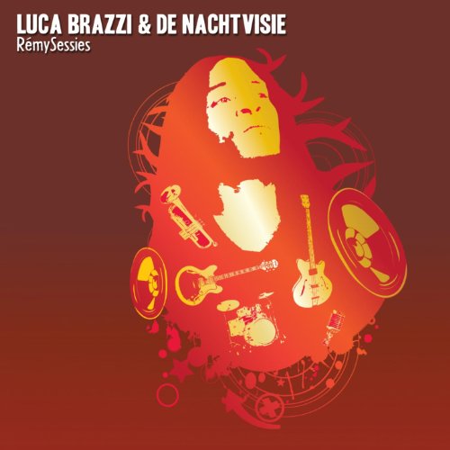 Amazon.co.jp: RémySessies : Luca Brazzi, De Nachtvisie: デジタルミュージック