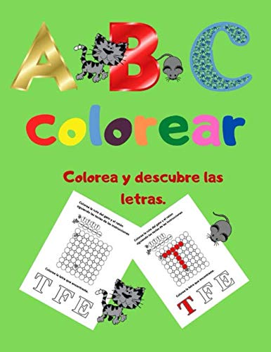 ABC Colorea.: Colorea y descubre las letras. (Spanish Edition) | Amazon ...