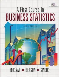 A First Course in Business Statistics: David M. Levine, Timothy C ...