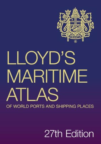 Lloyd's Maritime Atlas of World Ports and Shipping Places: Informa UK ...