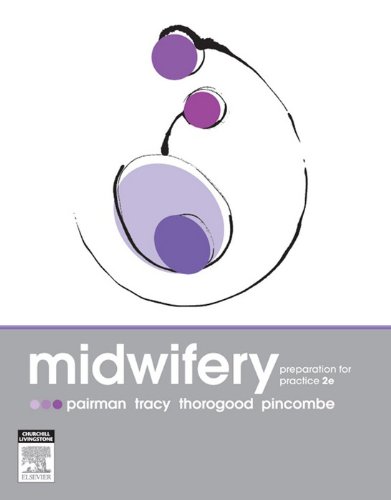 Midwifery: Preparation for Practice eBook : Pincombe, Jan, Pairman ...