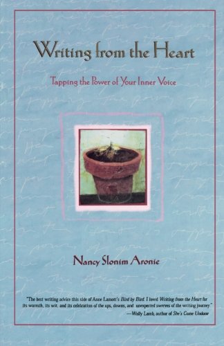 Buy Writing from the Heart: Tapping the Power of Your Inner Voice Book ...