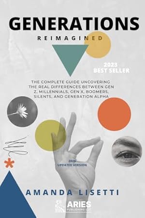 Amazon.com: Generations: The Real Differences Between Gen Z ...