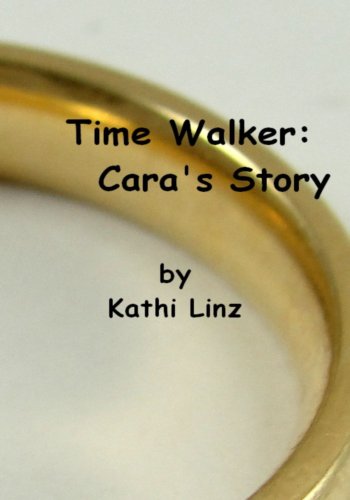 Time Walker: Cara's Story - Kindle edition by Linz, Kathi. Religion ...