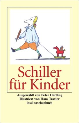 Amazon.com: Schiller für Kinder: 9783458349334: Friedrich von Schiller ...