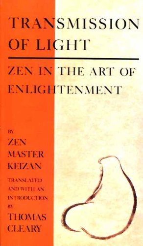 Amazon.com: Transmission of Light: Zen in the Art of Enlightenment ...