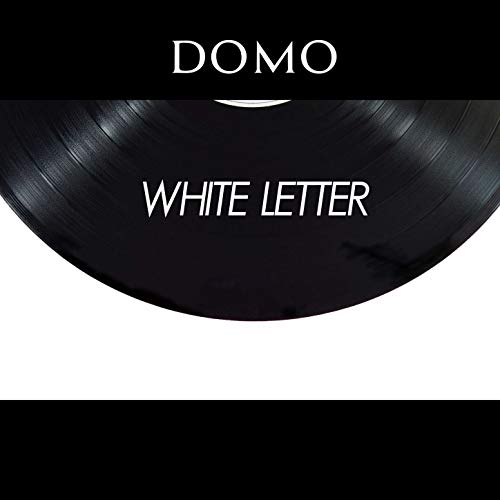 White Letter by Domo on Amazon Music - Amazon.com