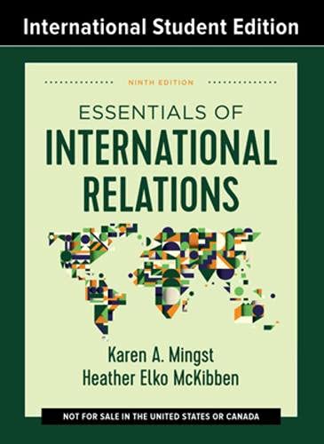 Essentials of International Relations: Amazon.co.uk: Karen A. Mingst ...