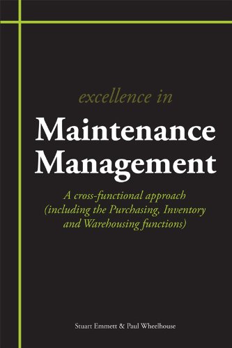 Excellence in Maintenance Management eBook : Emmett, Stuart: Amazon.co ...