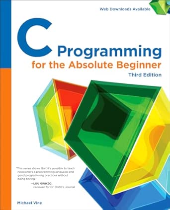 C Programming for the Absolute Beginner : Davenport, Keith, Vine, Michael: Amazon.in: Books