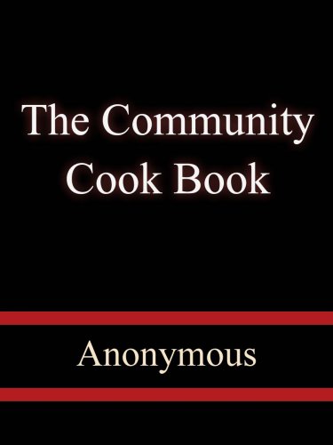 The Community Cook Book, Anonymous, eBook - Amazon.com